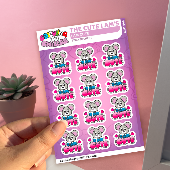 I Am Cute - Sticker Sheet – Colouring To Chillax
